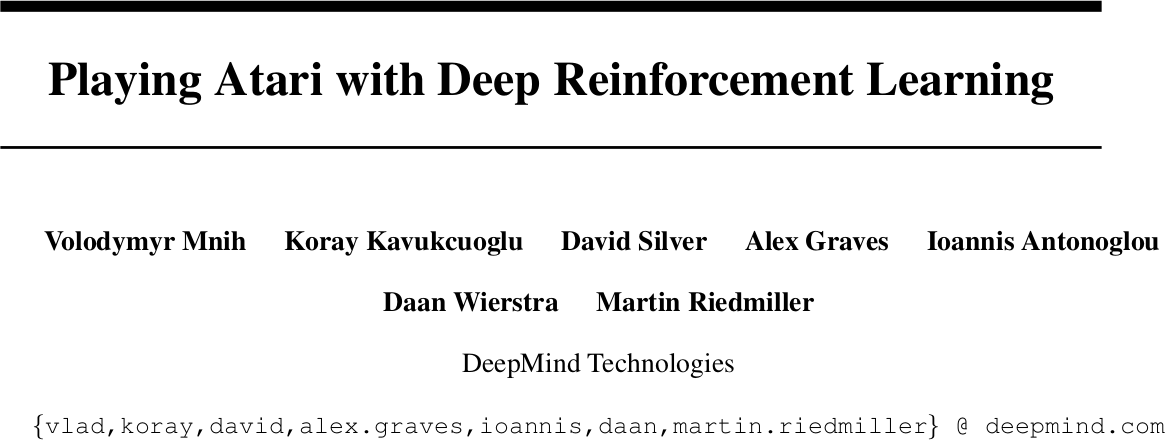 1. Playing Atari with Deep Reinforcement Learning